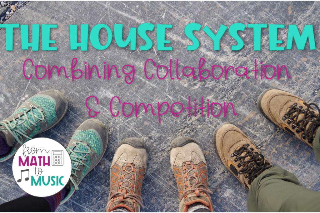 The House System: Combining Collaboration & Competition - From Math to ...