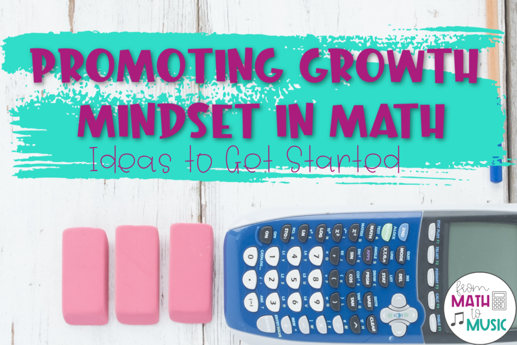 Fostering a Growth Mindset in Math: Ideas to Get Started - From Math to ...